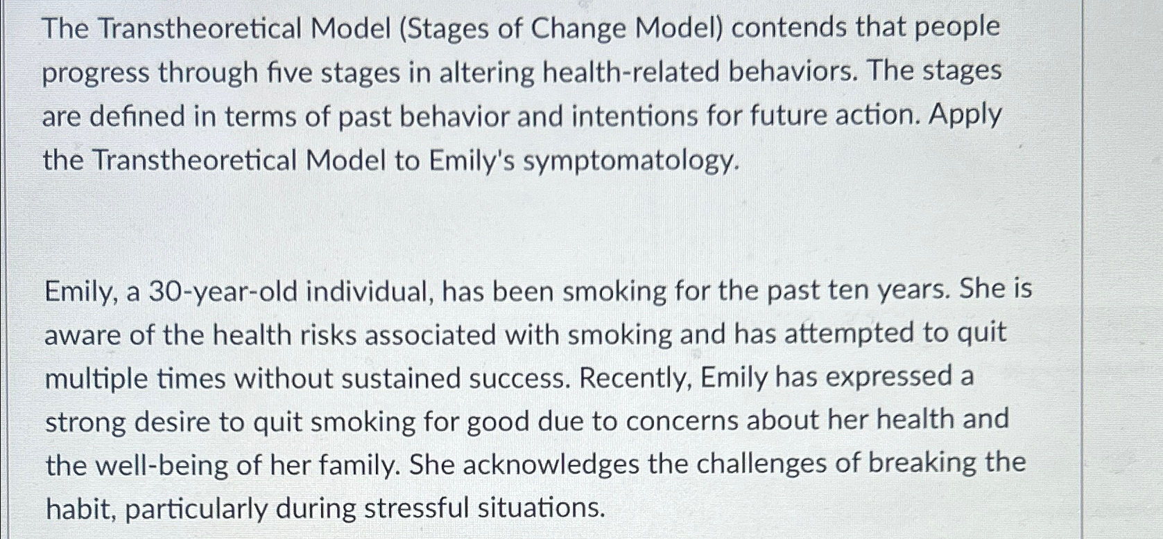 Solved The Transtheoretical Model (Stages of Change Model) | Chegg.com