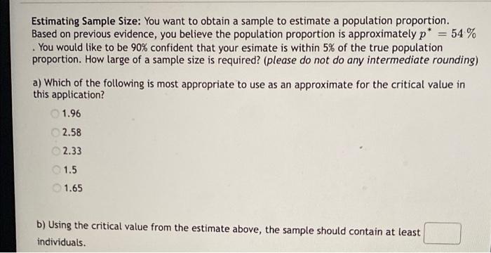 Solved Estimating Sample Size: You want to obtain a sample | Chegg.com