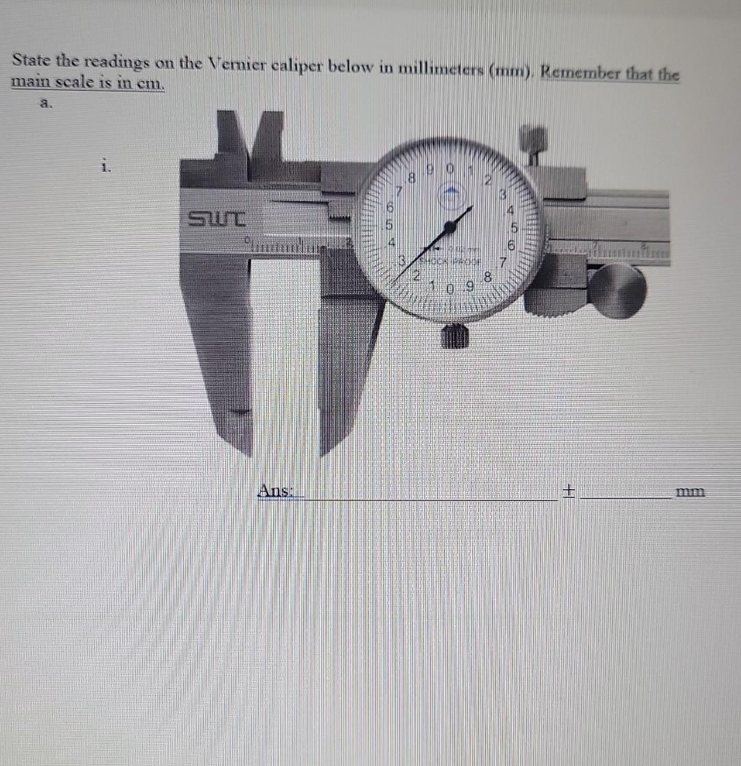 Solved State the readings on the Vernier caliper below in | Chegg.com