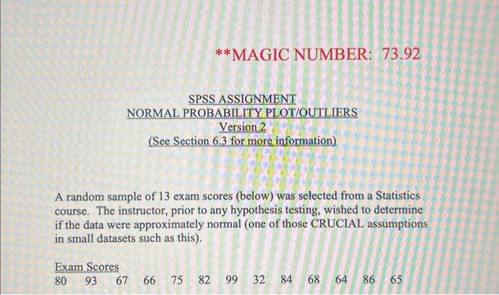 Solved **MAGIC NUMBER: 73.92 A random sample of 13 exam | Chegg.com