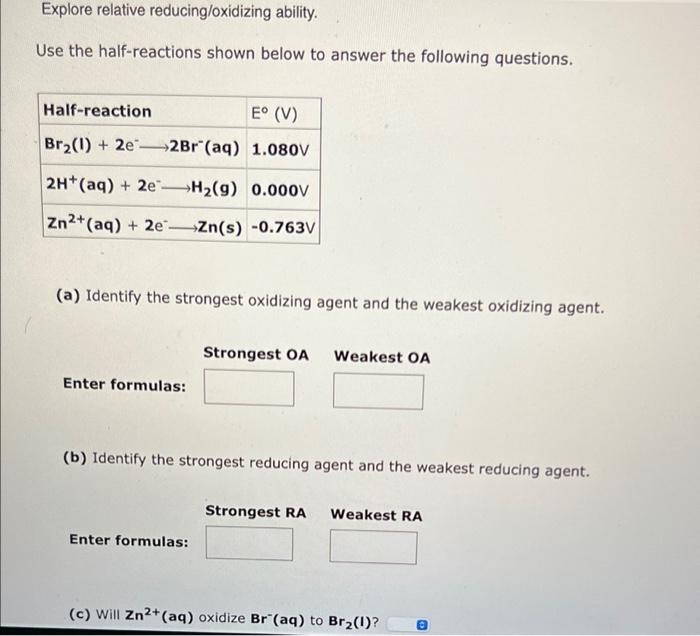 Solved Explore relative reducing/oxidizing ability. Use the | Chegg.com
