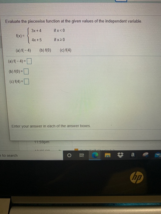 Solved Evaluate the piecewise function at the given values | Chegg.com