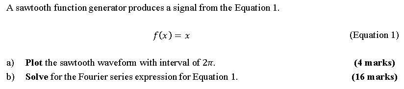 Solved A sawtooth function generator produces a signal from | Chegg.com
