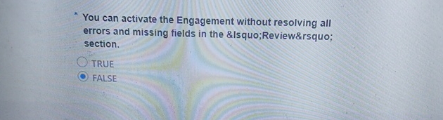 Solved You can activate the Engagement without resolving all | Chegg.com