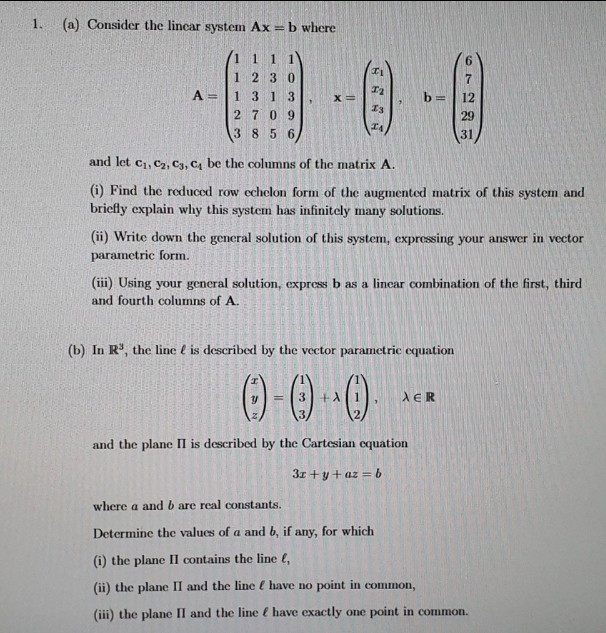 Solved 1. (a) Consider the linear system Ax=b where 6 7 1 1 | Chegg.com
