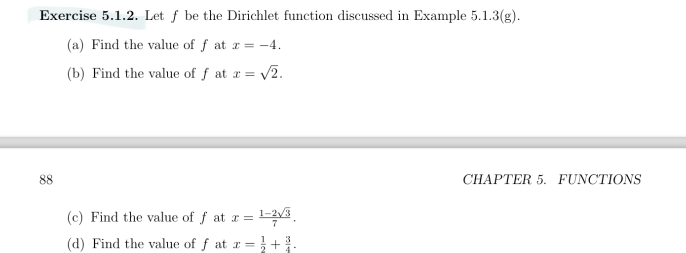 Solved Exercise 5.1.2. ﻿Let f ﻿be the Dirichlet function | Chegg.com