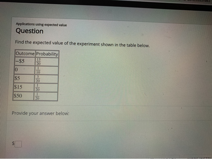 Solved U ILUS2193 Applications using expected value Question | Chegg.com Solved U ILUS2193 Applications using expected value Question | Chegg.com