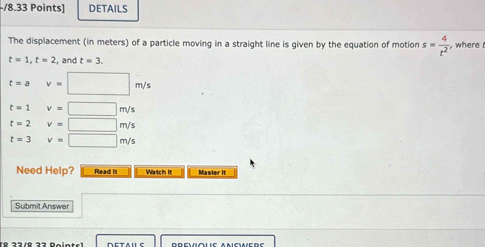 Solved -/8.33 ﻿Points]The displacement (in meters) ﻿of a | Chegg.com