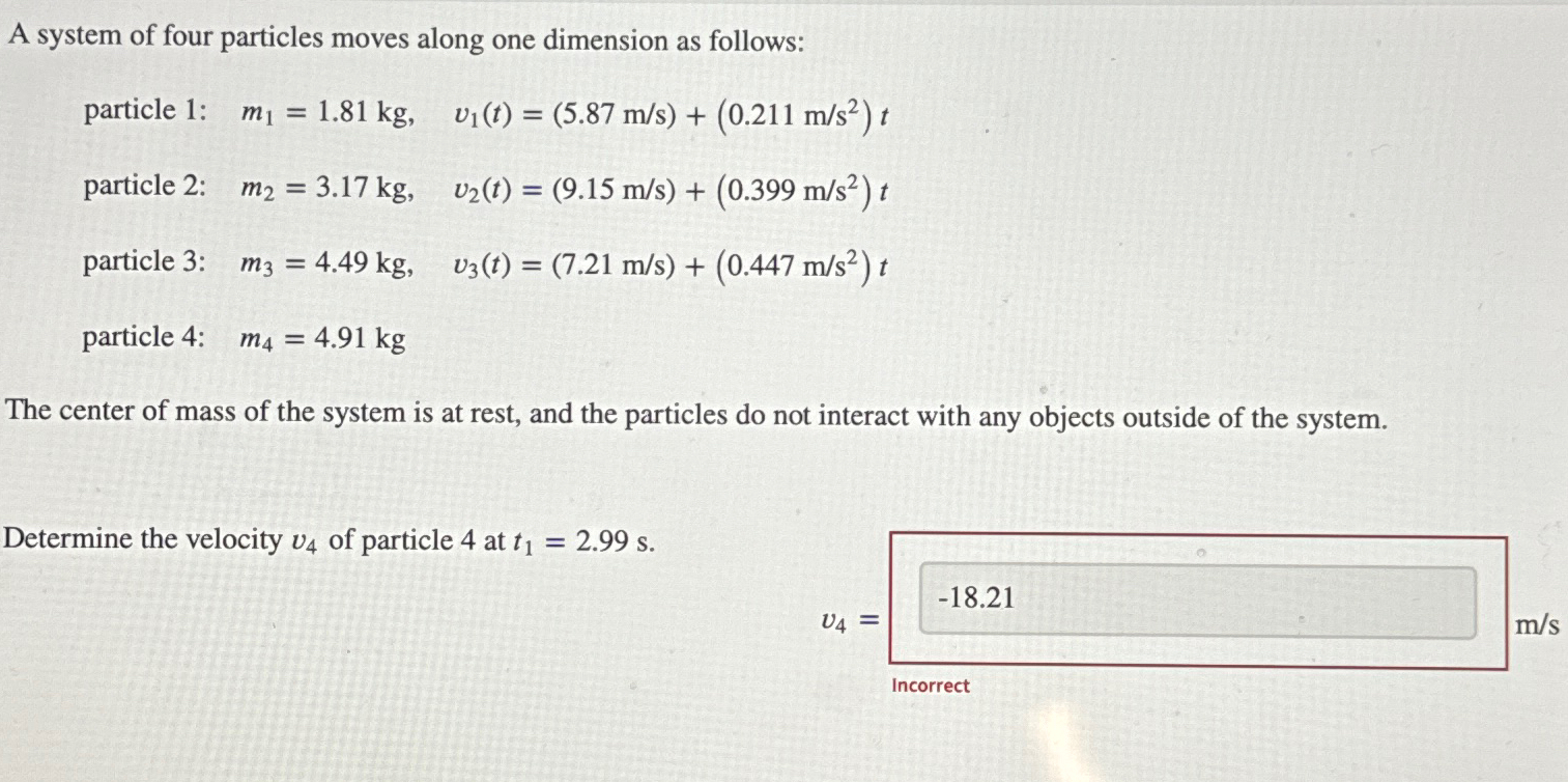 Solved A system of four particles moves along one dimension | Chegg.com
