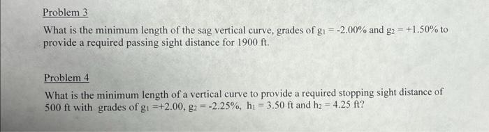 Solved What is the minimum length of the sag vertical curve, | Chegg.com