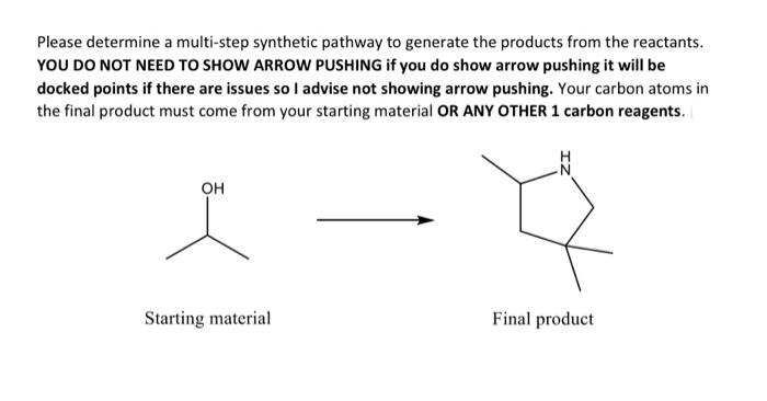 Solved Please determine a multi-step synthetic pathway to | Chegg.com