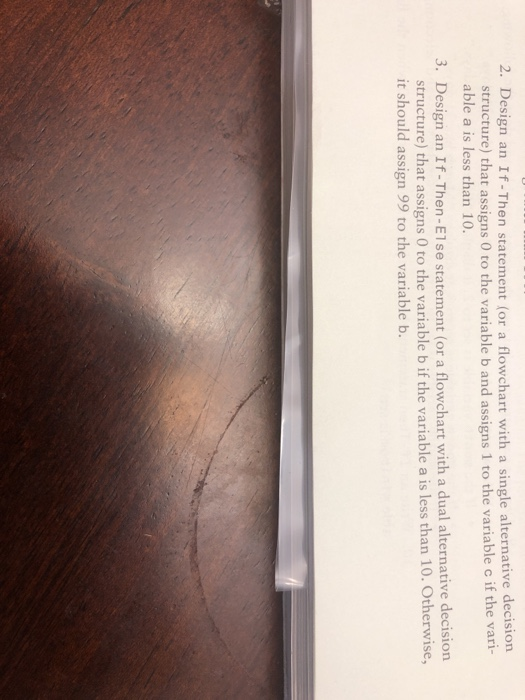 Solved 1 Design An If Then Statement or A Flowchart Chegg