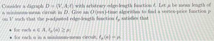 Consider a digraph D = (V, A; 4) with arbitrary | Chegg.com
