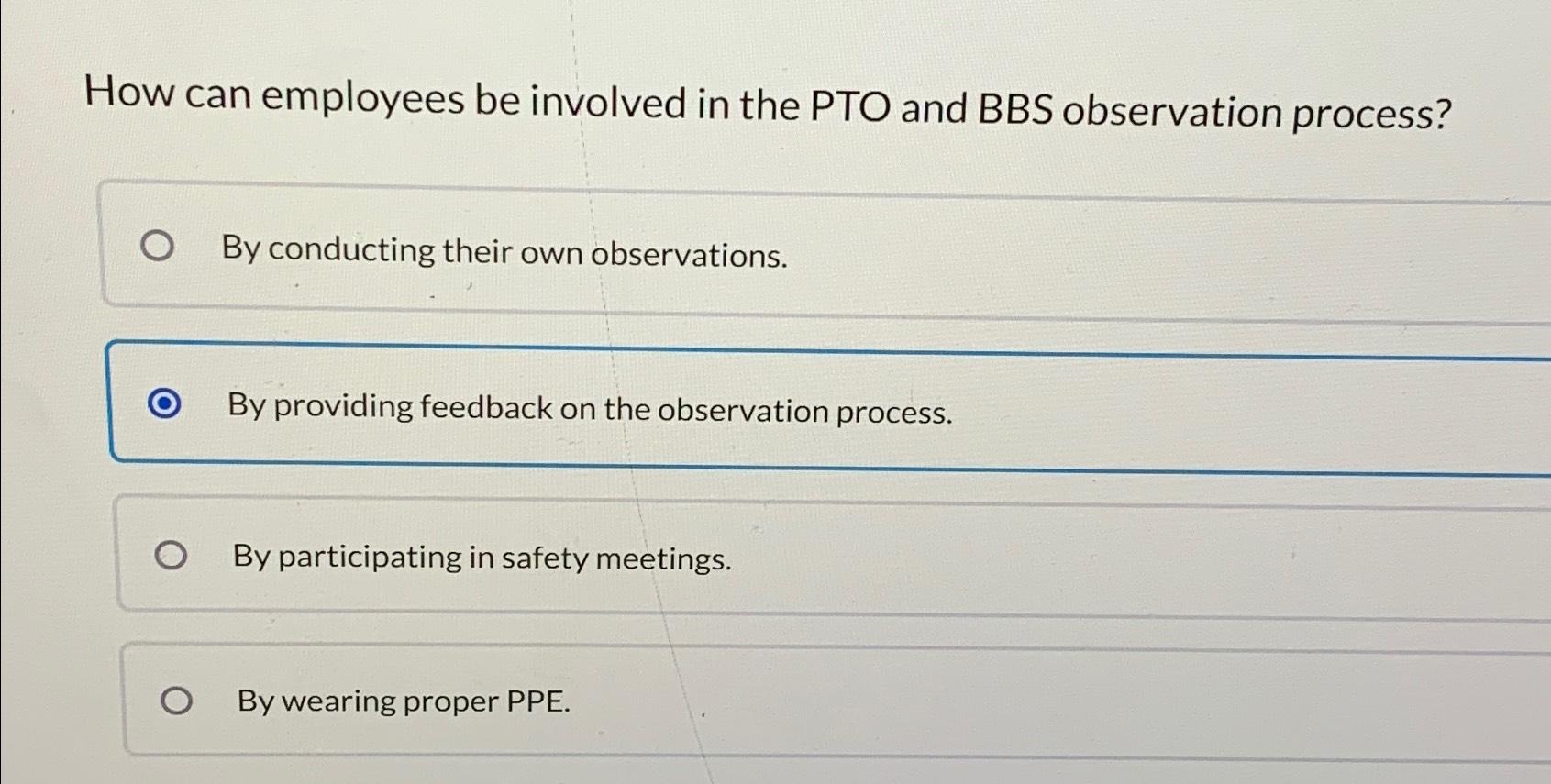Solved How can employees be involved in the PTO and BBS | Chegg.com