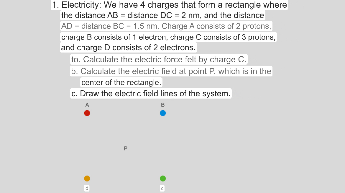 Solved Electricity: We have 4 ﻿charges that form a rectangle | Chegg.com