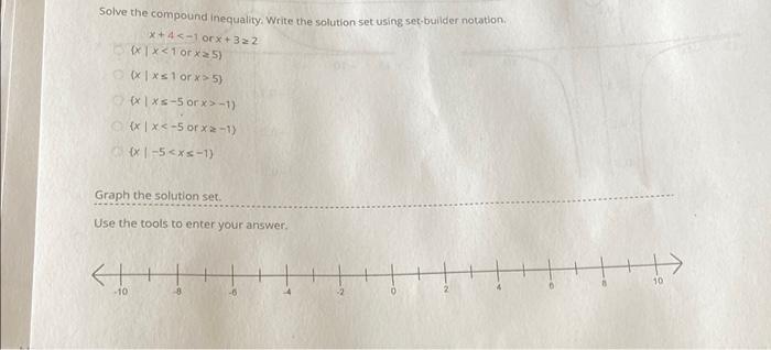 Solved Solve the compound inequality. Write the solution set | Chegg.com