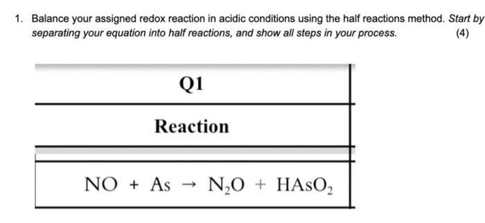 Solved 1. Balance your assigned redox reaction in acidic | Chegg.com