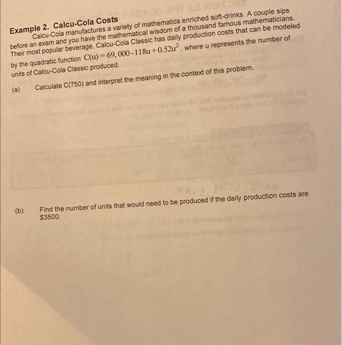 Solved Example 2. Calcu-Cola Costs Calcu-Cola manufactures a | Chegg.com