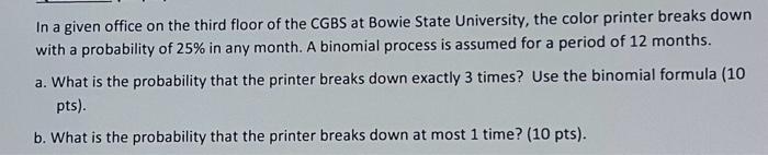 Solved In a given office on the third floor of the CGBS at | Chegg.com