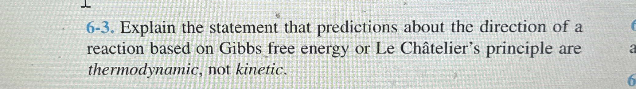 Solved 6-3. ﻿Explain the statement that predictions about | Chegg.com
