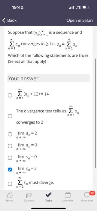Solved Suppose that {an}n=1∞ is a sequence and ∑n=1∞an | Chegg.com