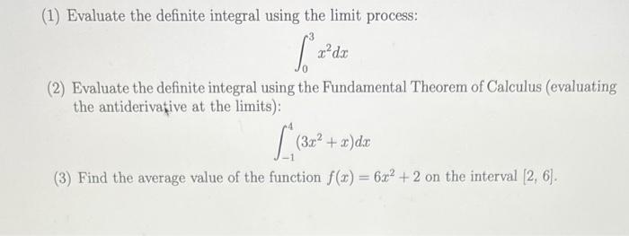 Solved (1) Evaluate the definite integral using the limit | Chegg.com