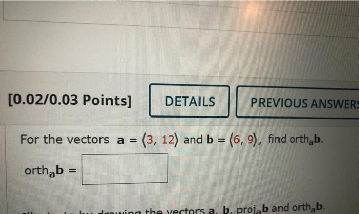 Solved [0.02/0.03 Points] DETAILS PREVIOUS ANSWERS For the | Chegg.com