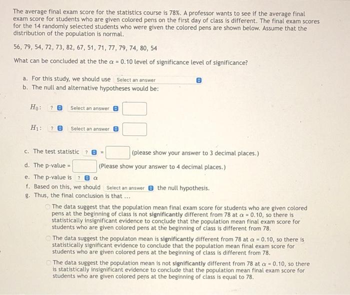 Solved The average final exam score for the statistics | Chegg.com