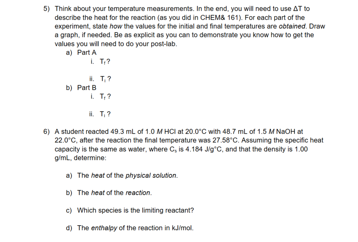 Solved This is a THERMODYNAMICS pre lab question, please | Chegg.com