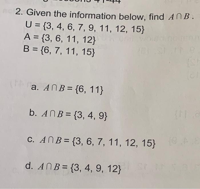 Solved 2. Given the information below, find A∩B. | Chegg.com