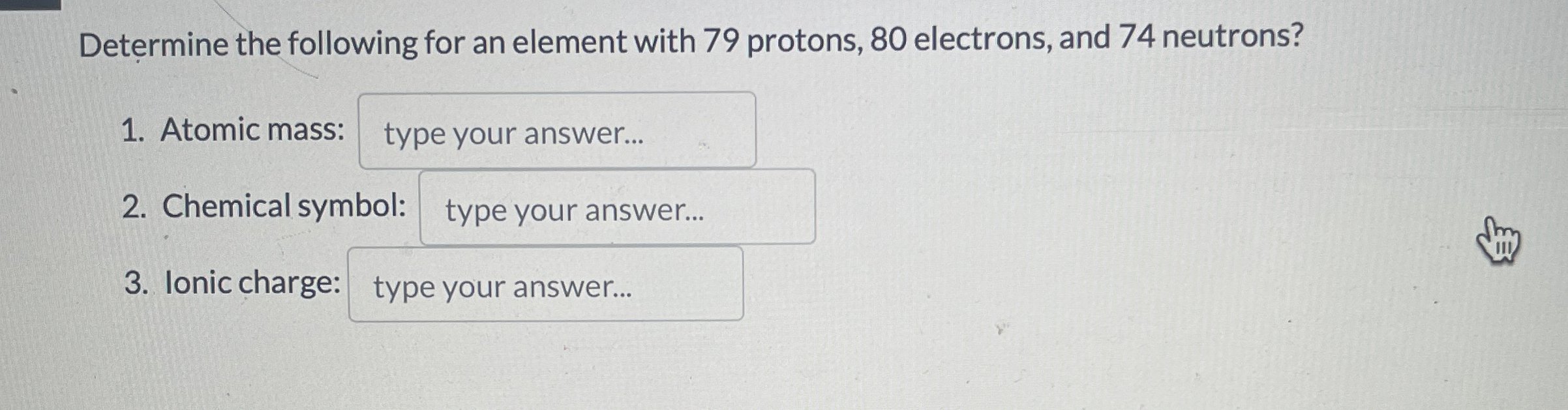 Solved Determine the following for an element with 79 | Chegg.com