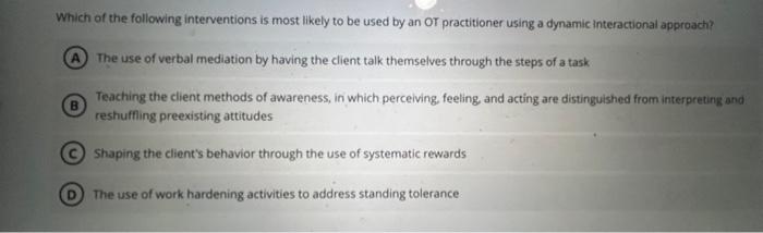 Solved Which of the following interventions is most likely | Chegg.com