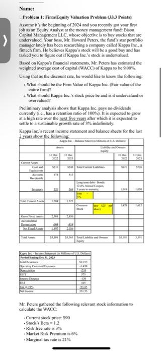 Solved Name: Problem 1: Firm/Equity Valuation Problem (33.3 | Chegg.com