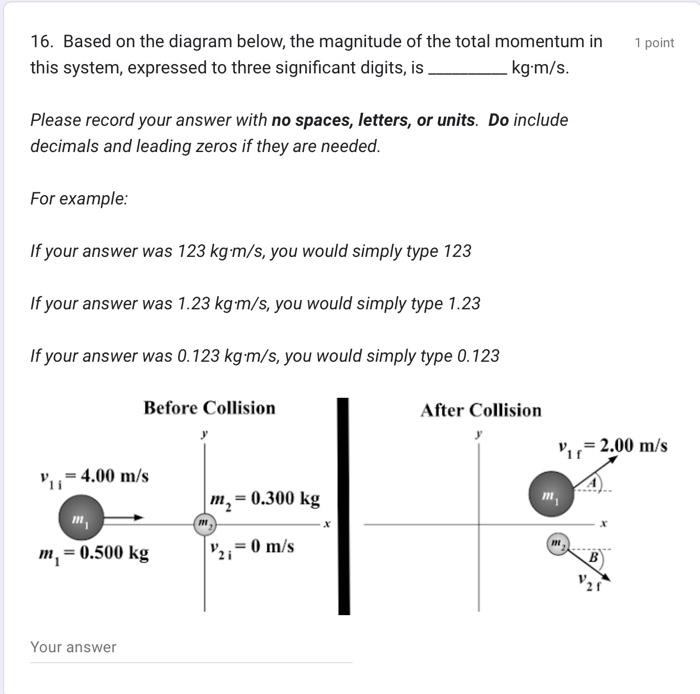 Solved 16. Based on the diagram below, the magnitude of the | Chegg.com