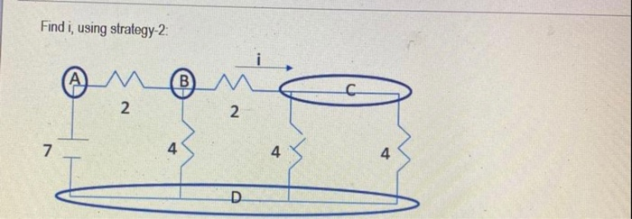 Solved Find i, using strategy-2. anone | Chegg.com