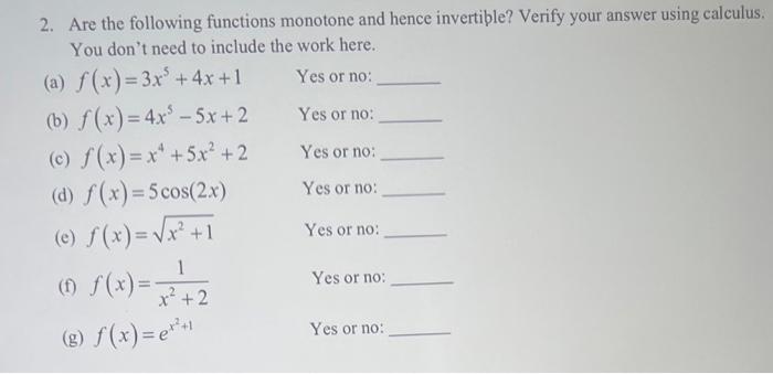 Solved 2. Are the following functions monotone and hence | Chegg.com