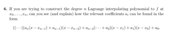Solved If you are tying to construct the degree n Lagrange | Chegg.com