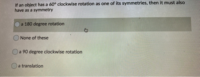 Solved If an object has a 60° clockwise rotation as one of | Chegg.com