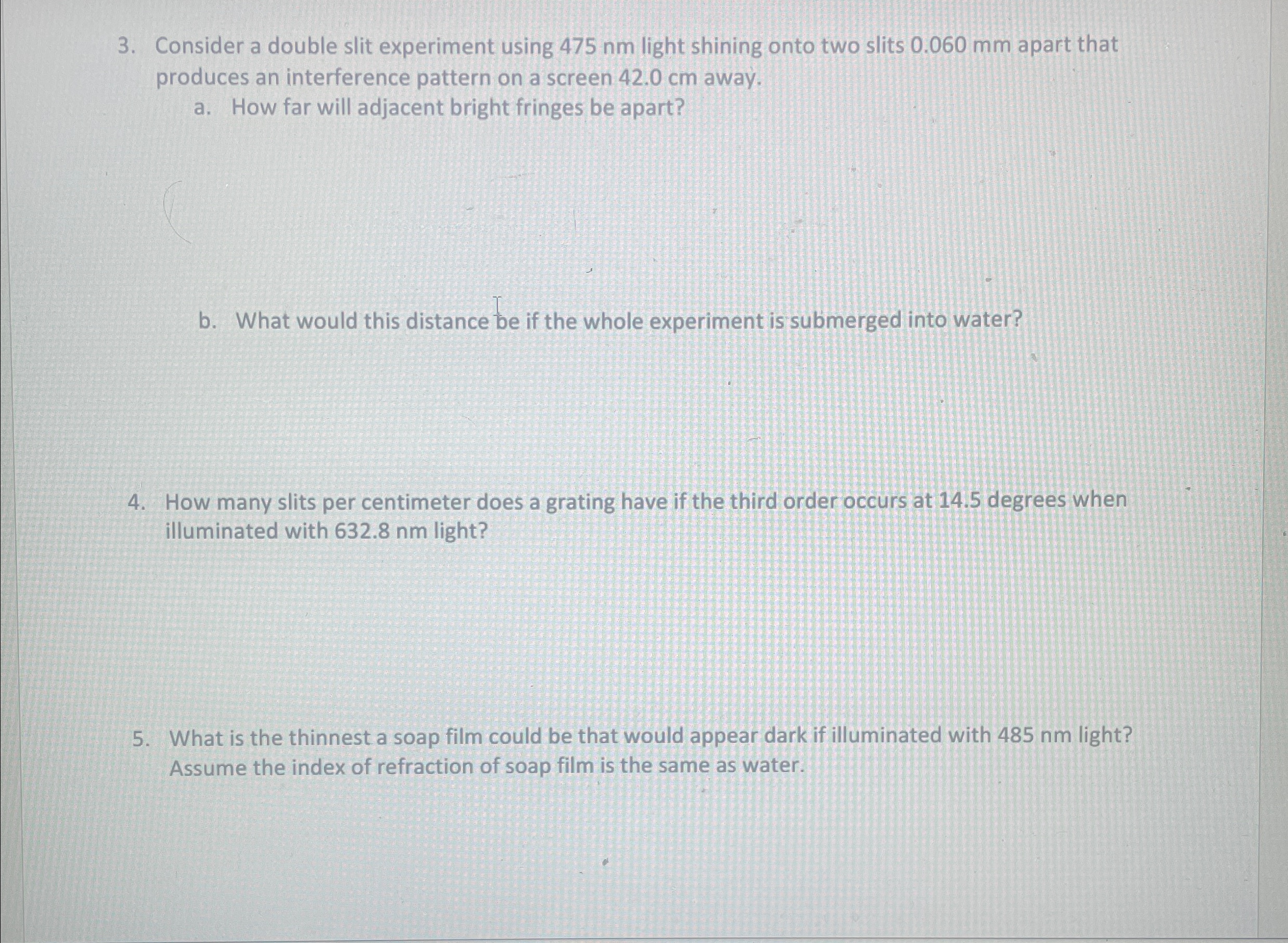 Solved Consider a double slit experiment using 475nm ﻿light | Chegg.com