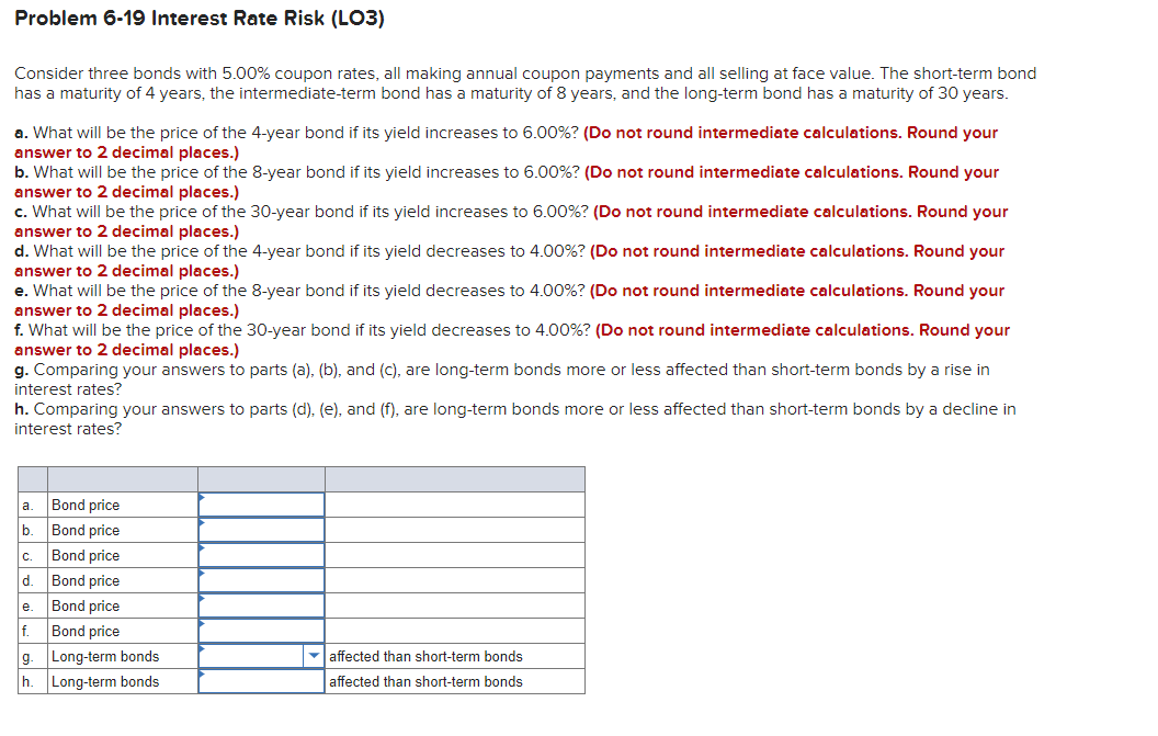Solved Problem 6-19 ﻿Interest Rate Risk (LO3)Consider three | Chegg.com