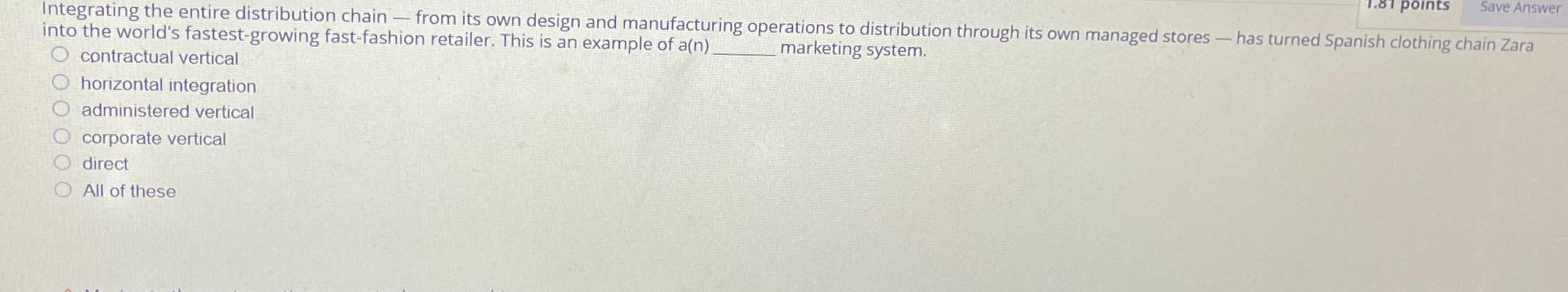 Solved Integrating the entire distribution chain - ﻿from its | Chegg.com