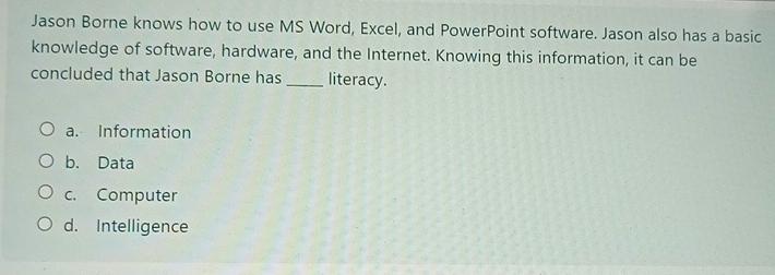 Solved Jason Borne knows how to use MS Word, Excel, and | Chegg.com