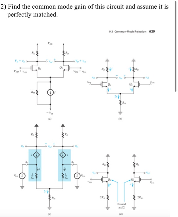 Solved 2) Find the common mode gain of this circuit and | Chegg.com