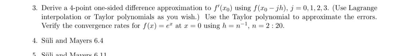 Solved Derive a 4-point one-sided difference approximation | Chegg.com