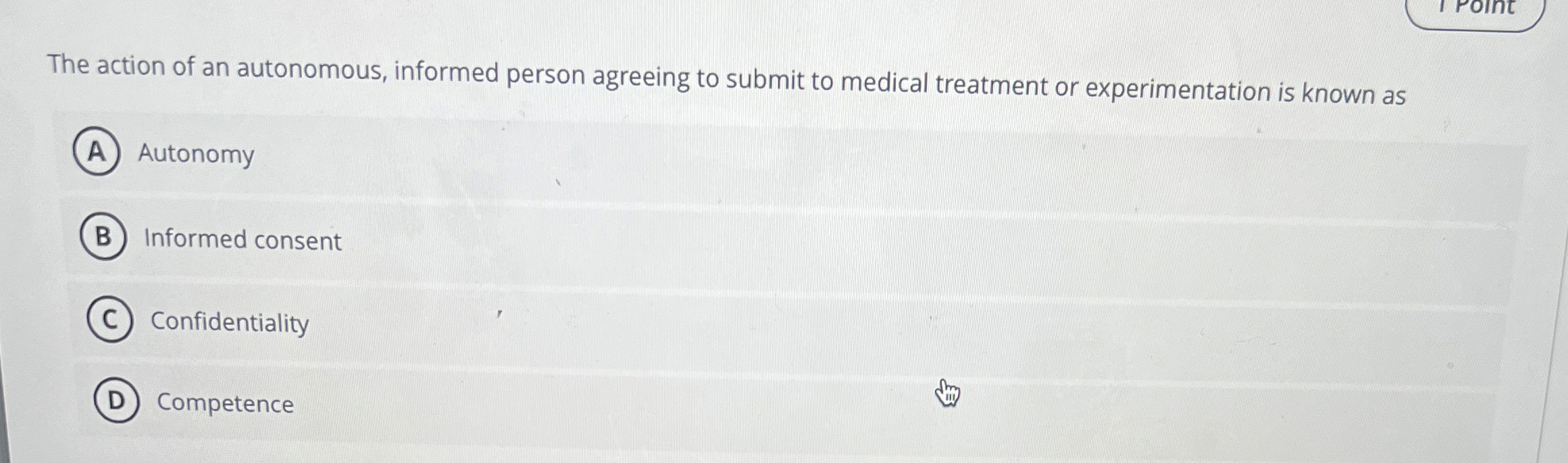 Solved The action of an autonomous, informed person agreeing | Chegg.com