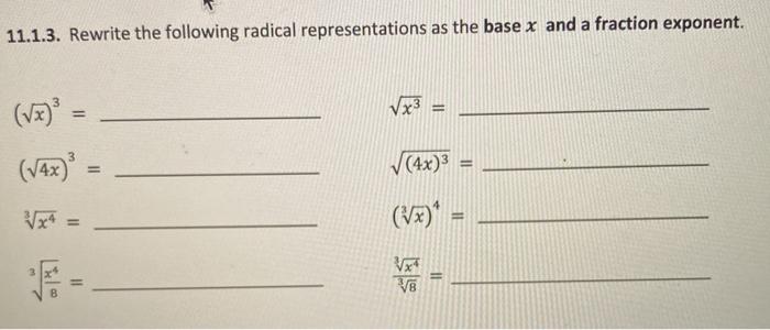 Solved 11.1.3. Rewrite the following radical representations | Chegg.com
