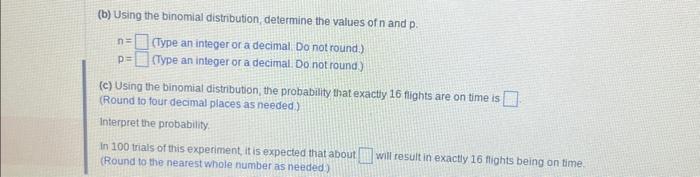 Solved (b) Using the binomial distribution, determine the | Chegg.com