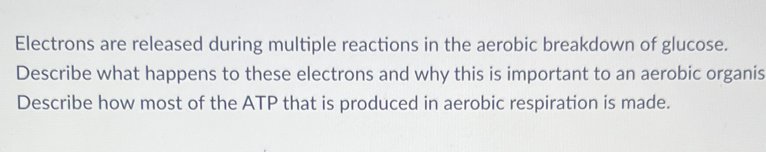 Solved Electrons are released during multiple reactions in | Chegg.com
