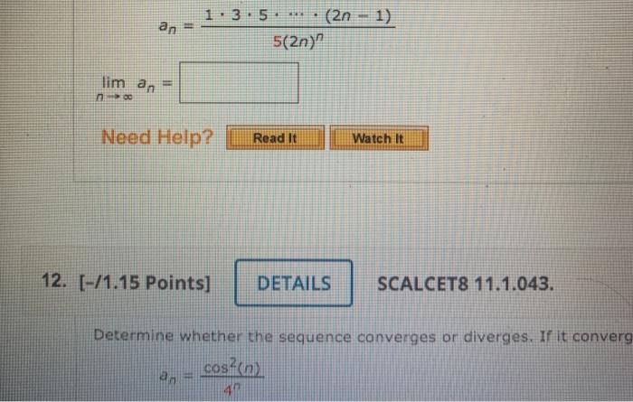 Solved Use a graph of the sequence to decide whether the | Chegg.com