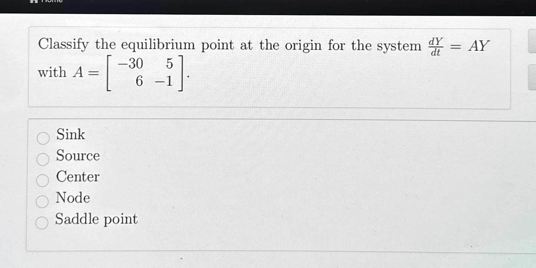 Classify the equilibrium point at the origin for the | Chegg.com